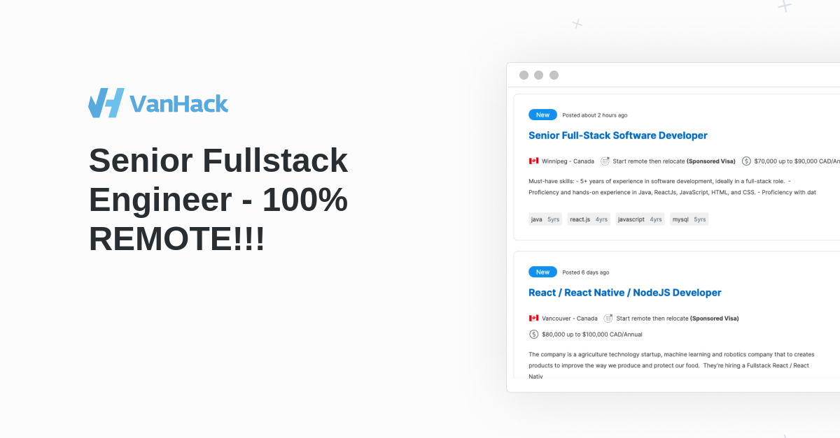 Senior Fullstack Engineer - 100% REMOTE!!! - VanHack